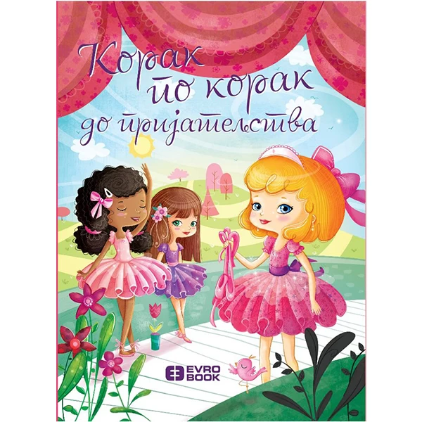Evro Book Korak po korak do prijateljstva :: 4Kids
